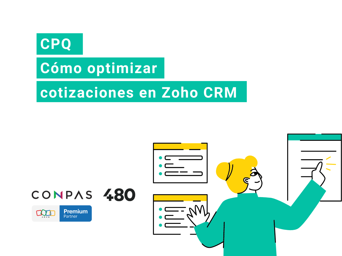 CPQ en Zoho CRM y cómo optimizar tus cotizaciones - Conpas